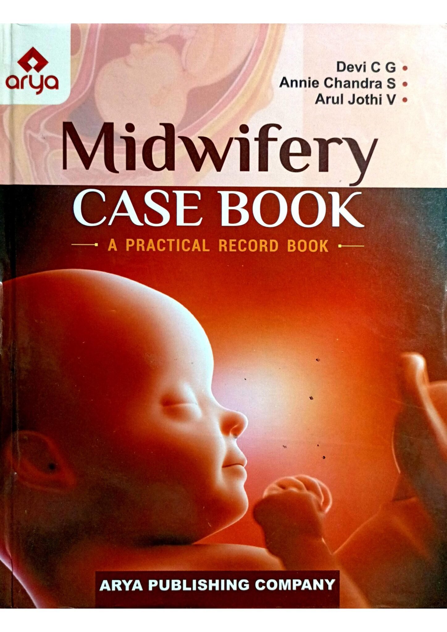 Midwifery Casebook ? A Practical Record Book (Hardbound) - Bookshopers